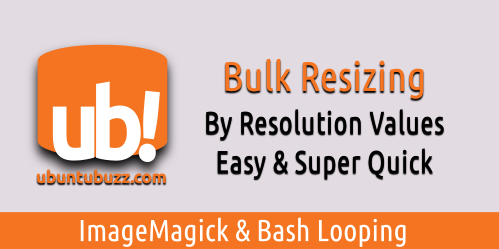Bulk Resizing Images (By Resolutions) with ImageMagick Command Lines