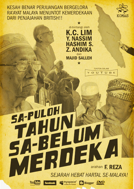 Sepuluh Tahun Sebelum Merdeka