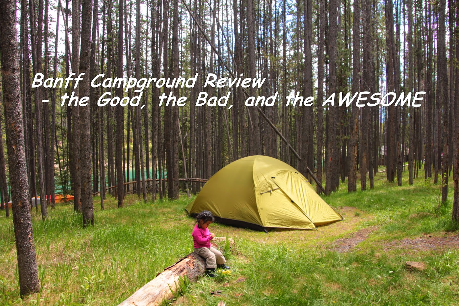 Family Adventures in the Canadian Rockies: Banff Campground Review ...