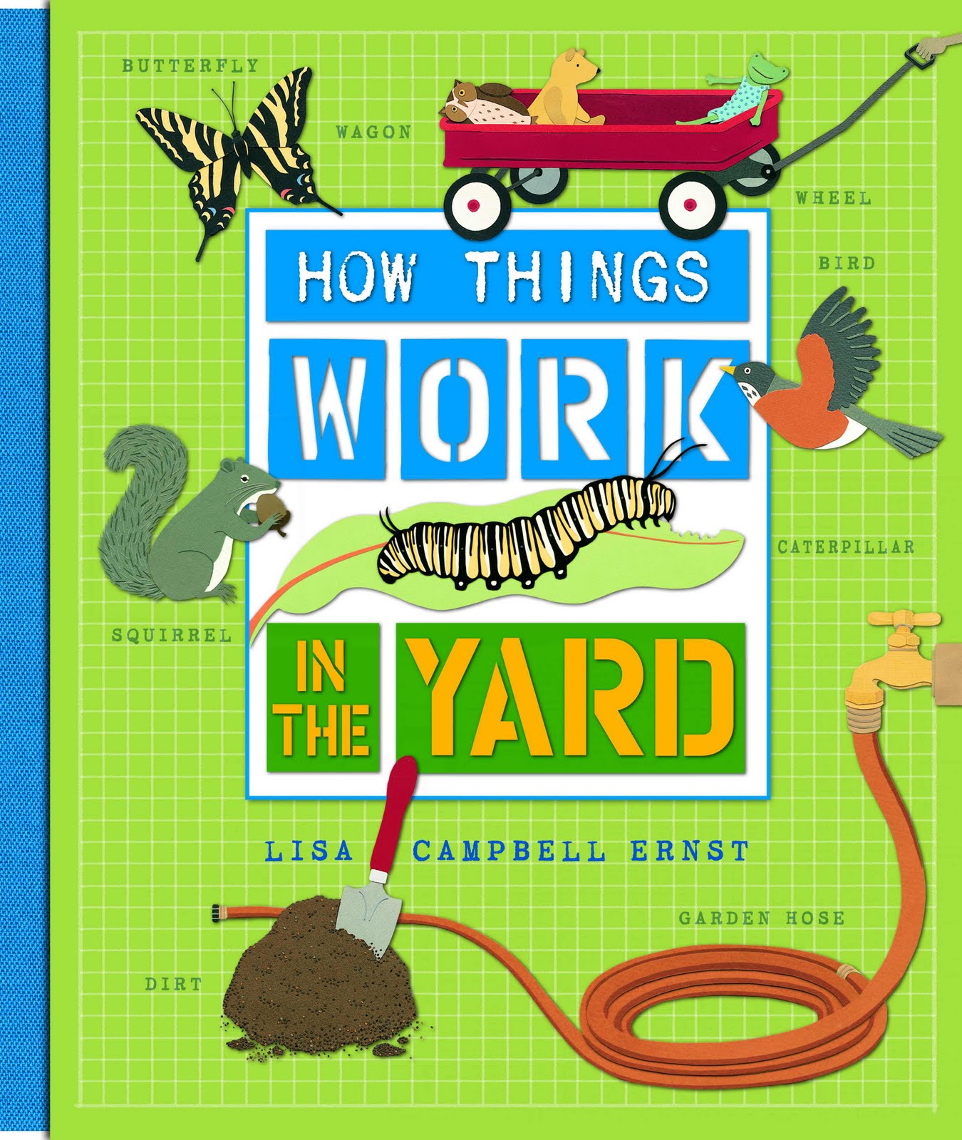 Life's A Beat: Book Review: Kids will enjoy 'How Things Work in the Yard'
