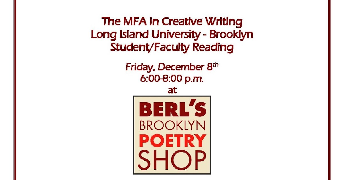 the longest island: Creative Writing MFA Program: Student / Faculty Reading