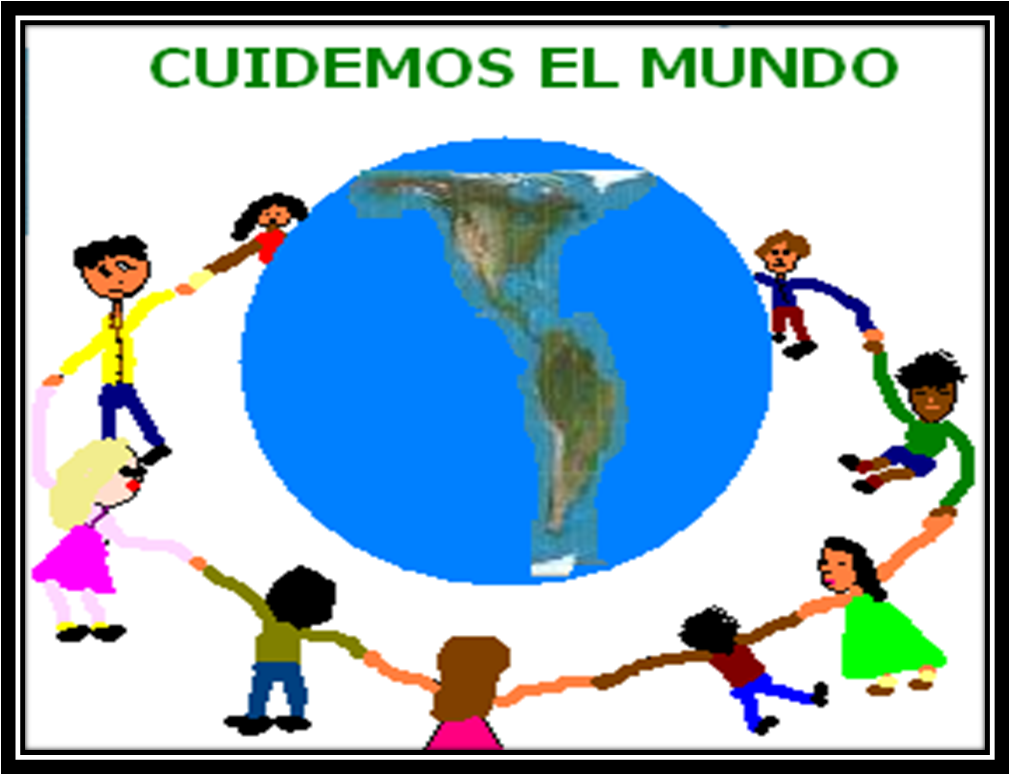 Cuidemos el mundo