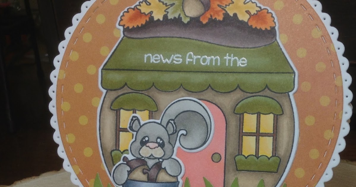 Crafting While I Wait: Nut House ~ TupeloDesignsLLC