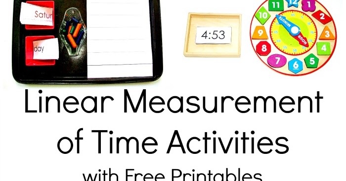 Linear Measurement of Time Activities with Free Printables - Every Star ...