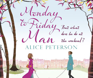 Friday book review – Monday to Friday Man by Alice Peterson | Emma Lee ...