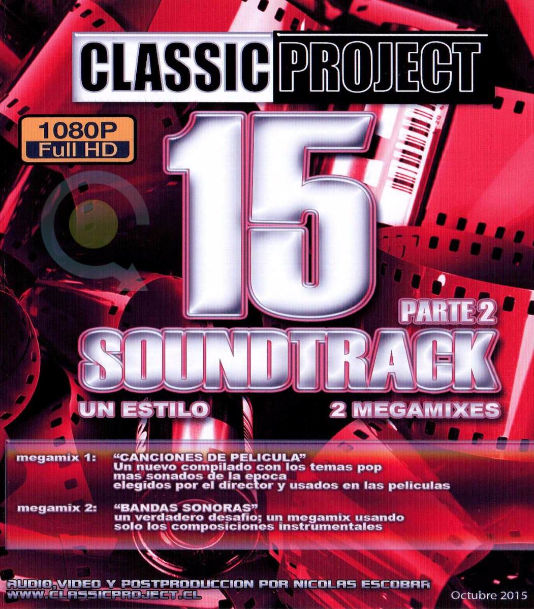 CLASSIC PROJECT 15 MEGAMIX 1 “CANCIONES DE PELICULA” Video ~ Mundo Mix