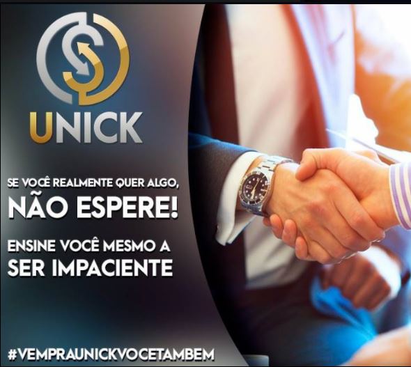 Seja Unick você também: Eu sou Unick, e você ainda está perdendo tempo ...