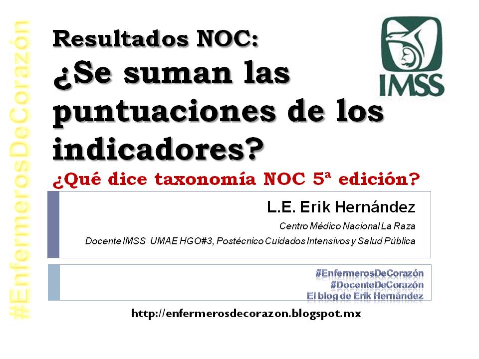 Enfermeros de Corazón: NOC ¿Se suma o no la puntuación? ¿Qué dice NOC ...
