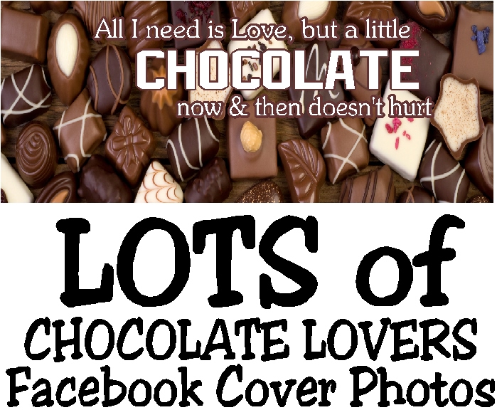 I Love Chocolate Cover Photos