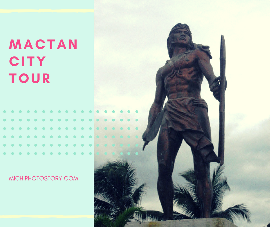 Michi Photostory: Mactan City Tour
