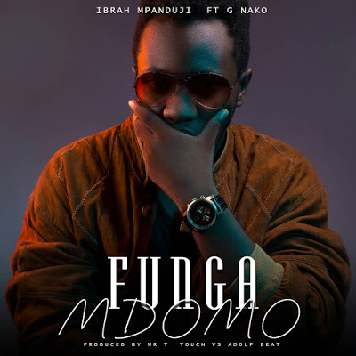 VIDEO&AUDIO | Mpanduji Ft. G Nako - Funga Mdomo | Watch/Download ...