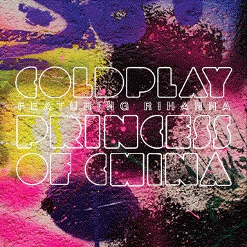 Top of the World: *Video* Coldplay feat. Rihanna - Princess Of China