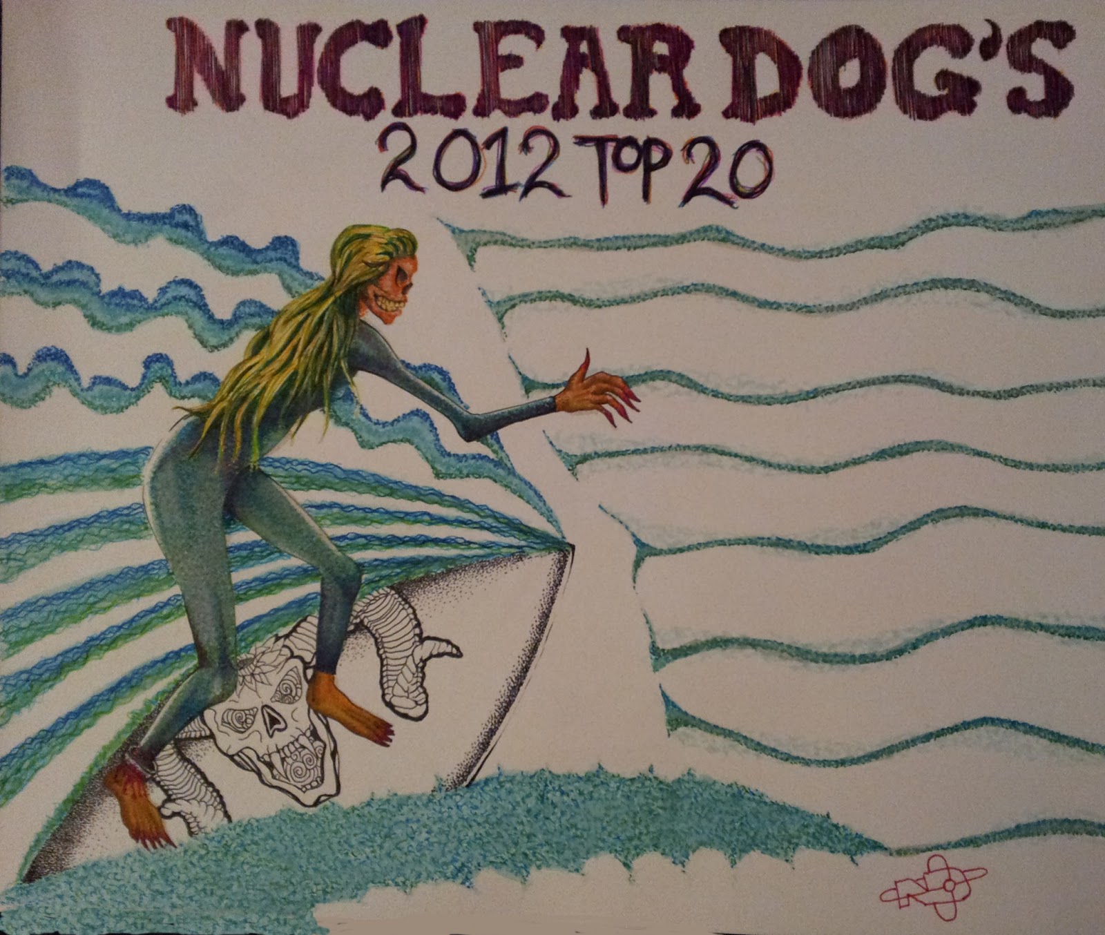 Heavy Planet : Nuclear Dog's Top 20 List of 2012 - The Filthy and the Few