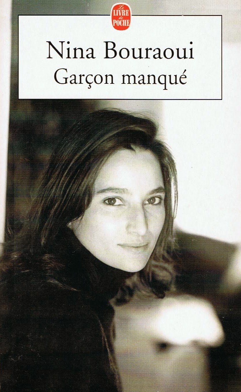 Dr Tony Shaw: Nina Bouraoui: Garçon manqué |Tomboy (2000)