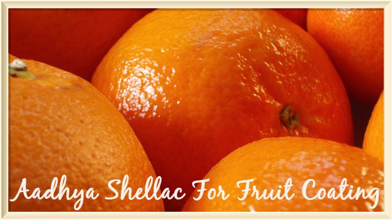 Shellac for Fruit coating : Shellac for Fruit coating by Aadhya ...
