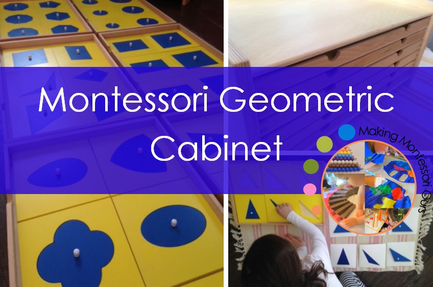 Geometric Cabinet, Montessori Geometry at Home - "Making Montessori Ours"