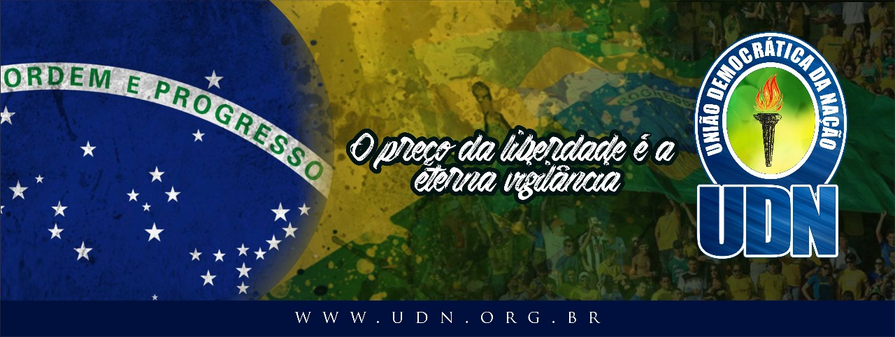 Galo de Briga: A UDN VEM AÍ GARANTE O PRESIDENTE RAJÃO