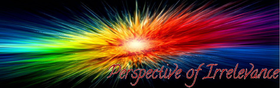 Perspective of Irrelevance: May 2011