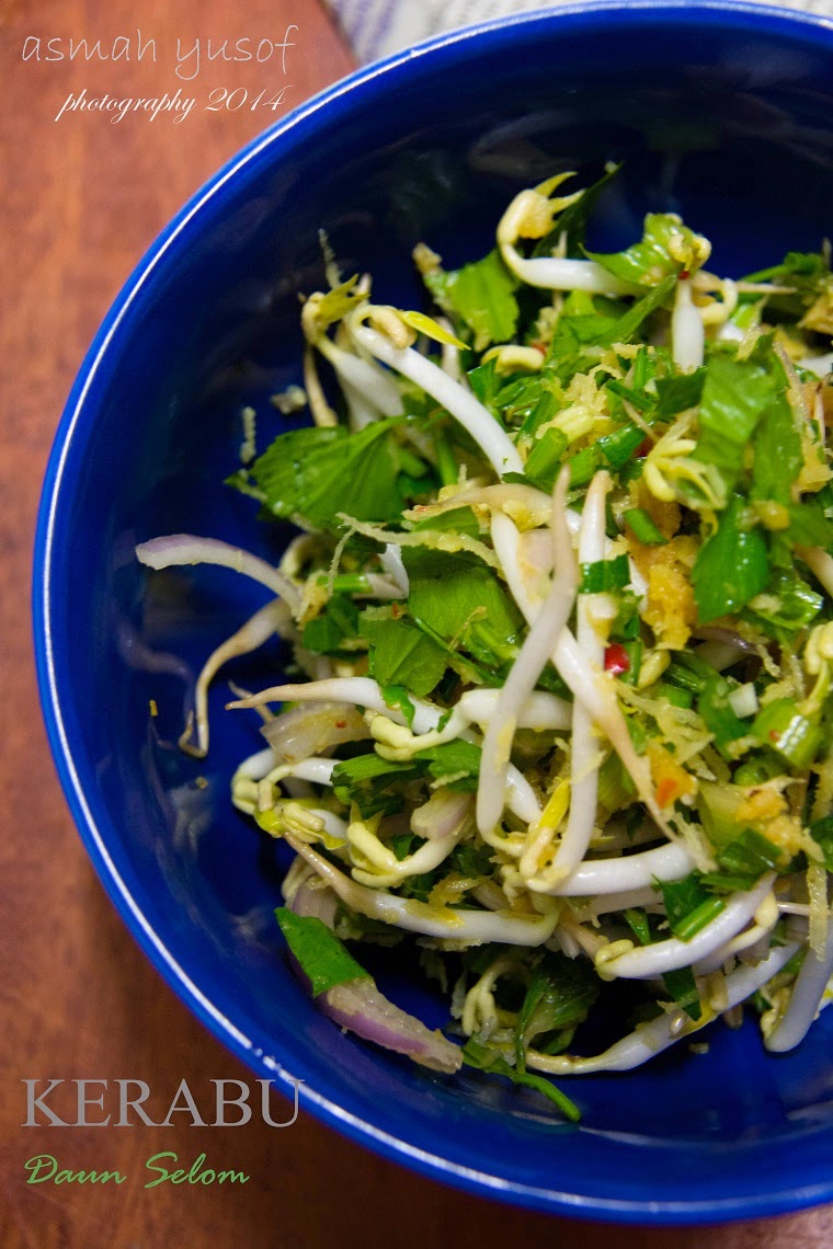 Asam Garam: KERABU DAUN SELOM pembuka selera