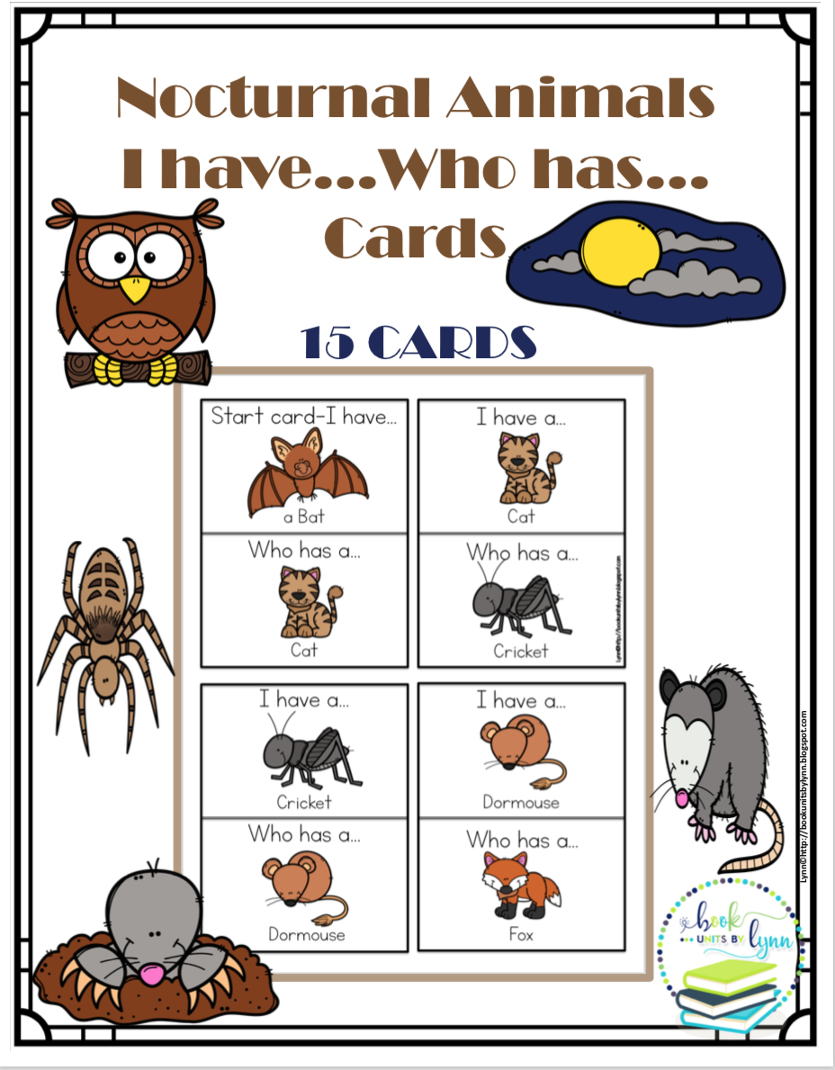 NOCTURNAL ANIMALS I HAVE...YOU HAVE...CARDS ~ Book Units by Lynn