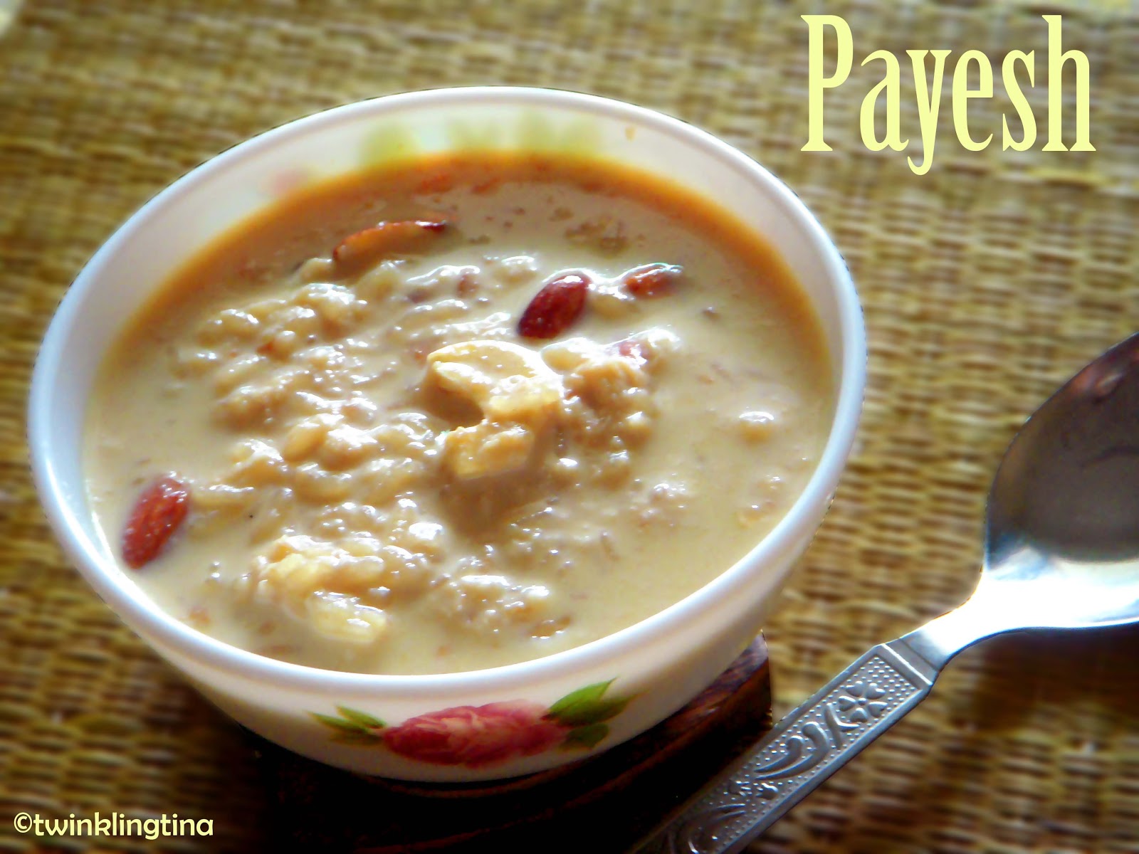 Payesh - Rice Kheer - Twinkling Tina Cooks