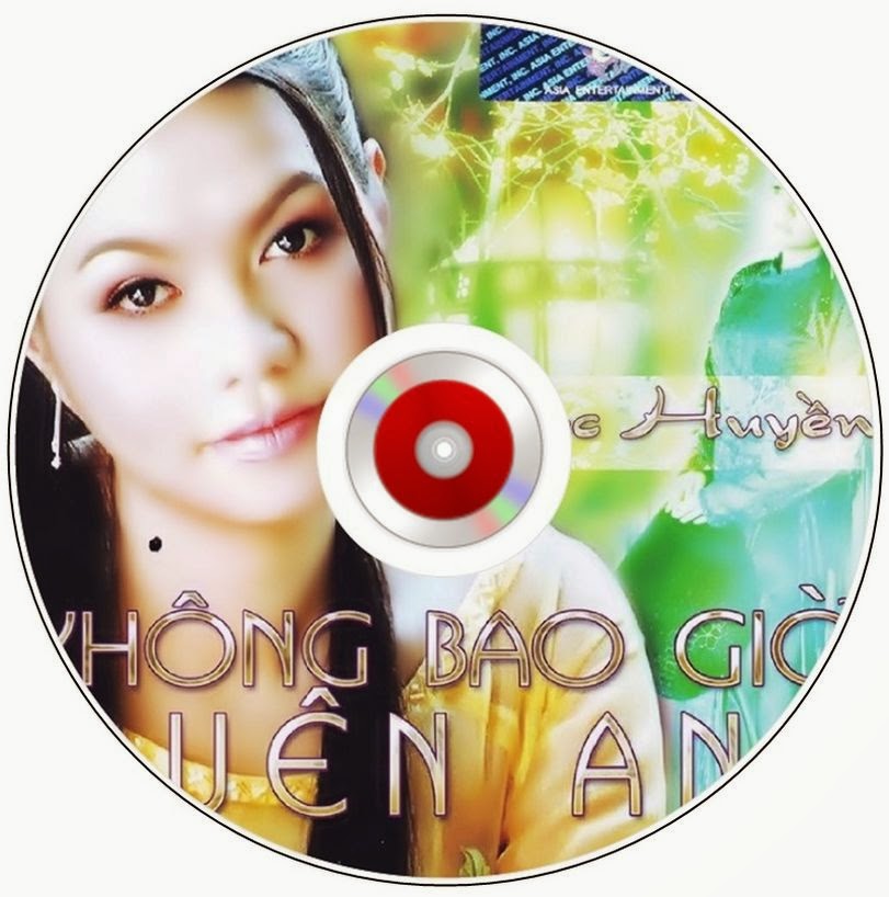Asia CD 214 - Ngọc Huyền - Không Bao Giờ Quên Anh ~ CD Nhạc Việt