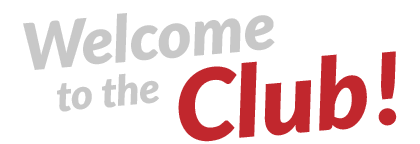 Welcome to the Club!!!