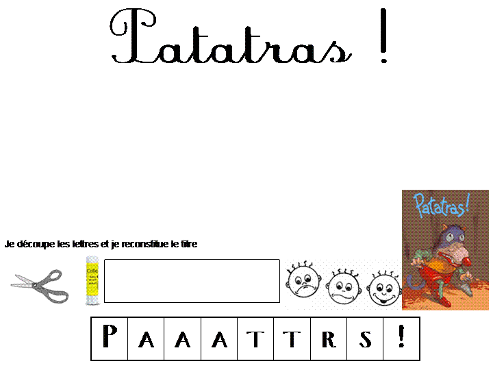 Maternelle: Patatras de Philippe Corentin, reconstituer le titre