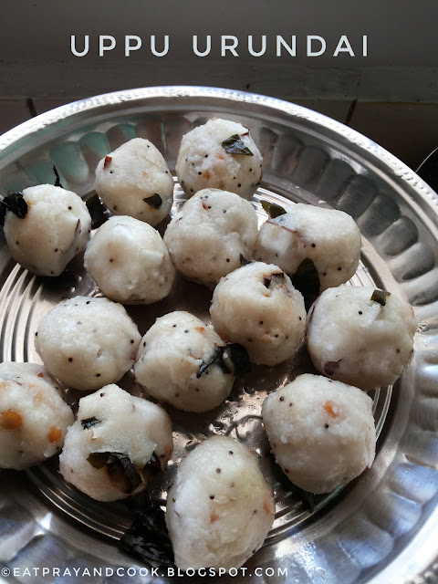 Eat Pray and Cook: Uppu Urundai (or) Kara Kozhukattai - 100th Post