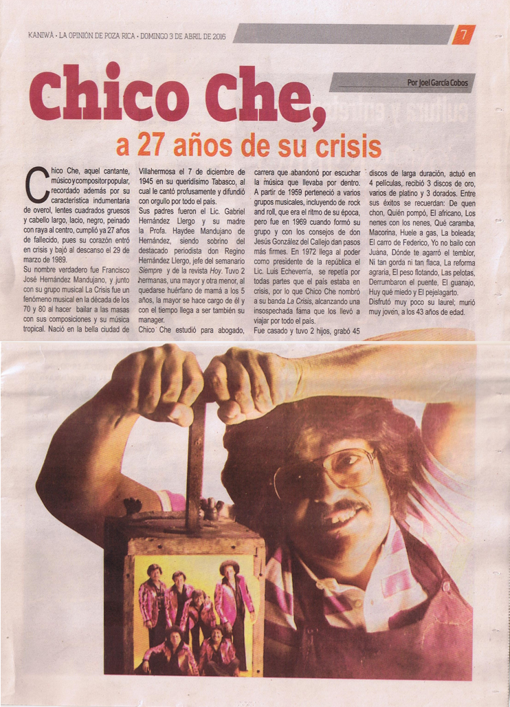 kaniwa en la cultura regional.: Chico Che, a 27 Años de su Crisis.