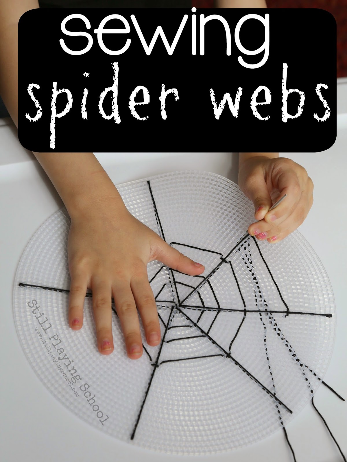 Sewing Spider Webs | Still Playing School