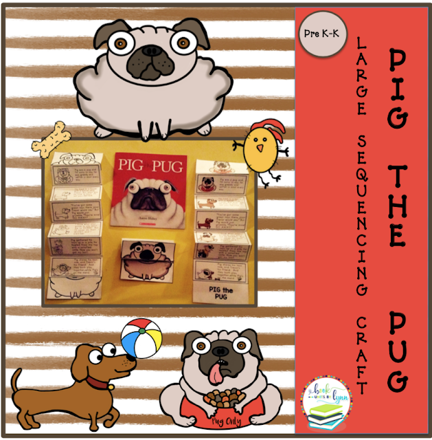 PIG THE PUG LARGE SEQUENCING CRAFT ~ Book Units by Lynn