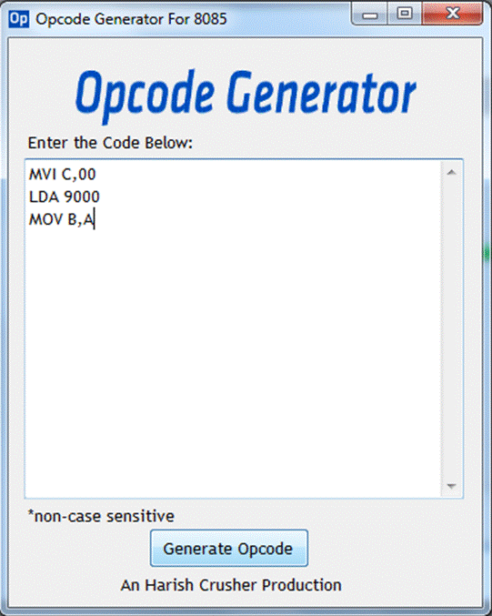 Harish Crusher's "The Blog": OPCODE GENERATOR FOR 8085 MICROPROCESSOR.