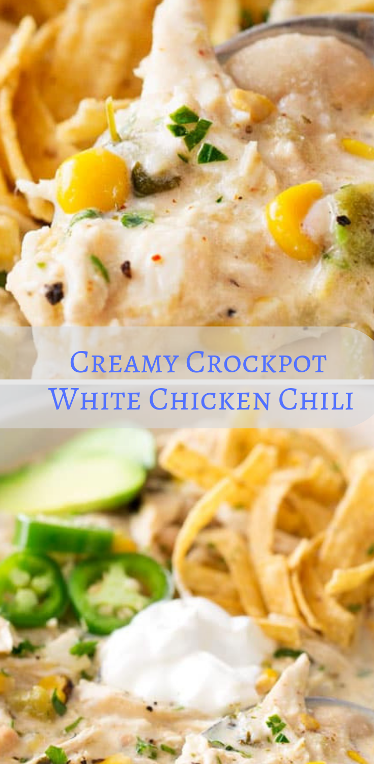 Creamy Crockpot White Chicken Chili