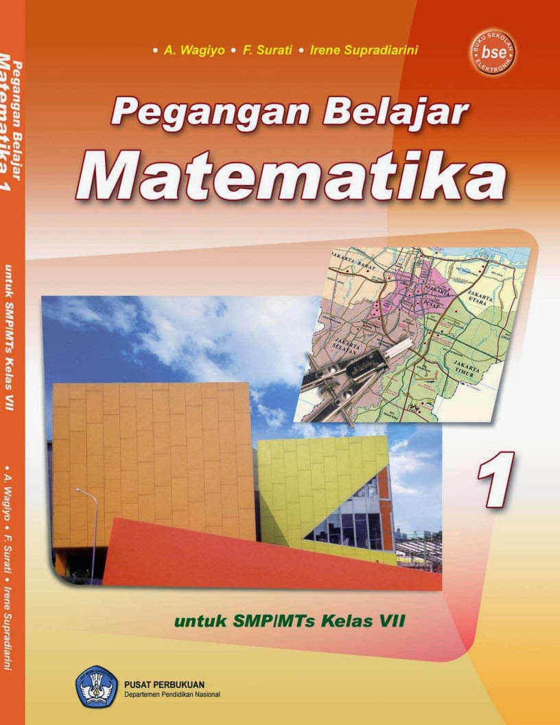 Buku Matematika SMP Kelas 7 A. Wagiyo (BSE) | SMP NEGERI 1 SITUBONDO