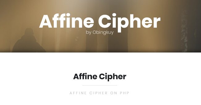 (Source Code) Affine Cipher dengan PHP
