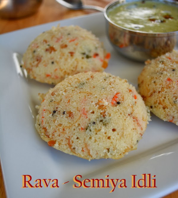 Veggie Platter: Rava-Semiya Idli / Semolina-Vermicelli Idli