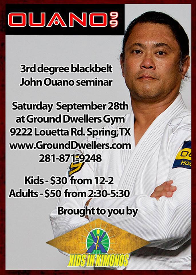 Georgette's Jiu Jitsu World: John Ouano Seminar details-- Spring TX Sat ...