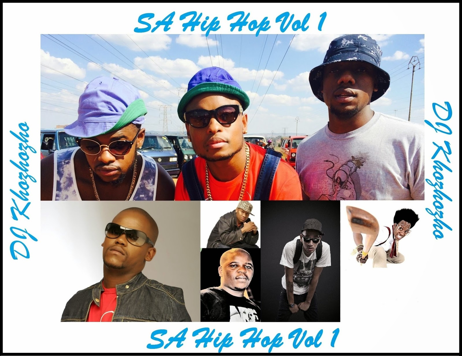 Music for the Soul!!!: SA Hip Hop Vol 1