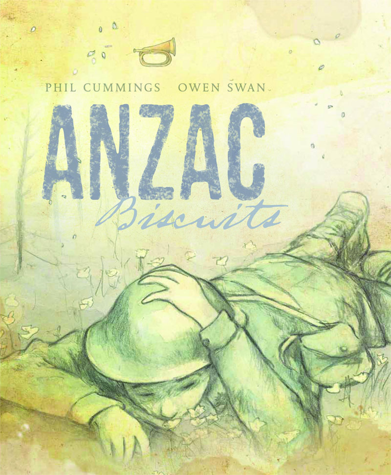 Children's war books: Anzac biscuits by Phil Cummings