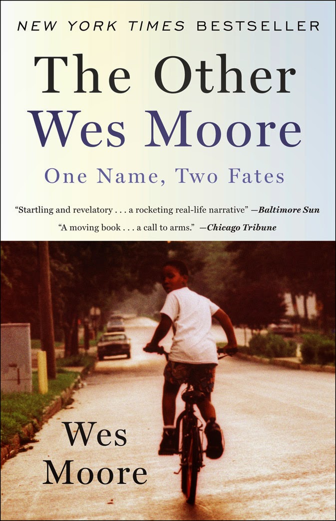 What's Good?: The Other Wes Moore: One Name, Two Fates by Wes Moore