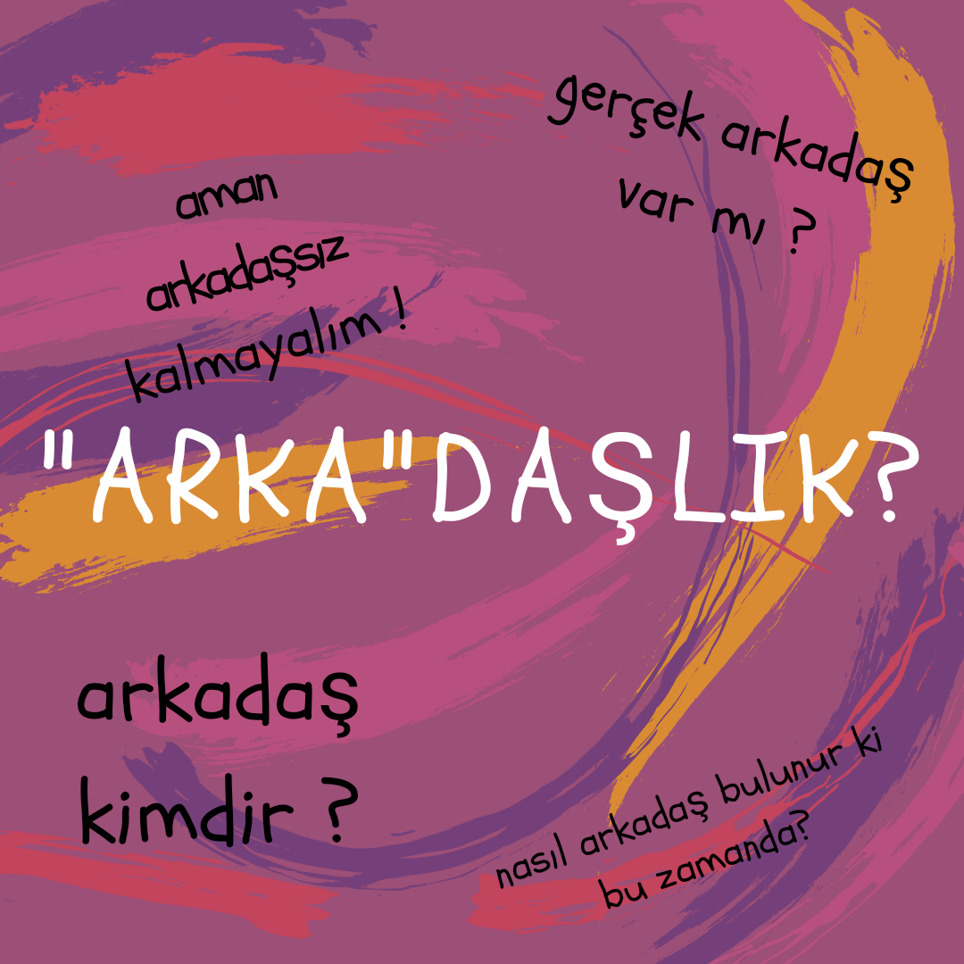 ARKADAŞLIK NEDİR? | GERÇEK ARKADAŞ DİYE BİR ŞEY VAR MIDIR