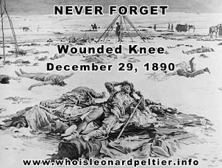 Leonard Peltier Defense Offense Committee: 29 December 1890: Wounded ...
