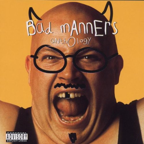 El Kontrainformador: BAD MANNERS - ANTHOLOGY