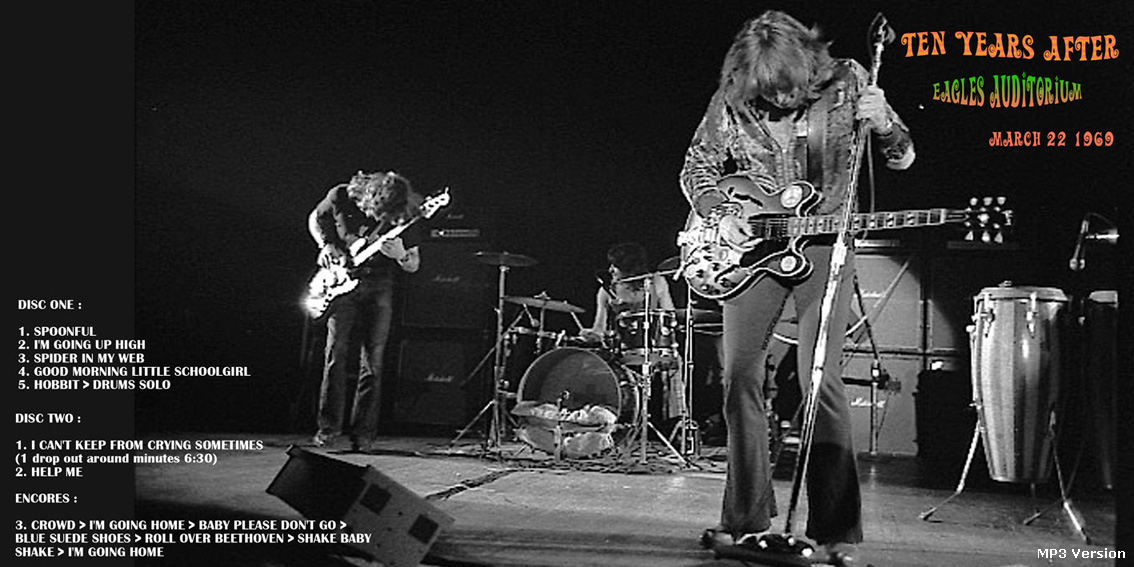 T.U.B.E.: Ten Years After - 1969-03-22 - Seattle, WA (FM/FLAC)