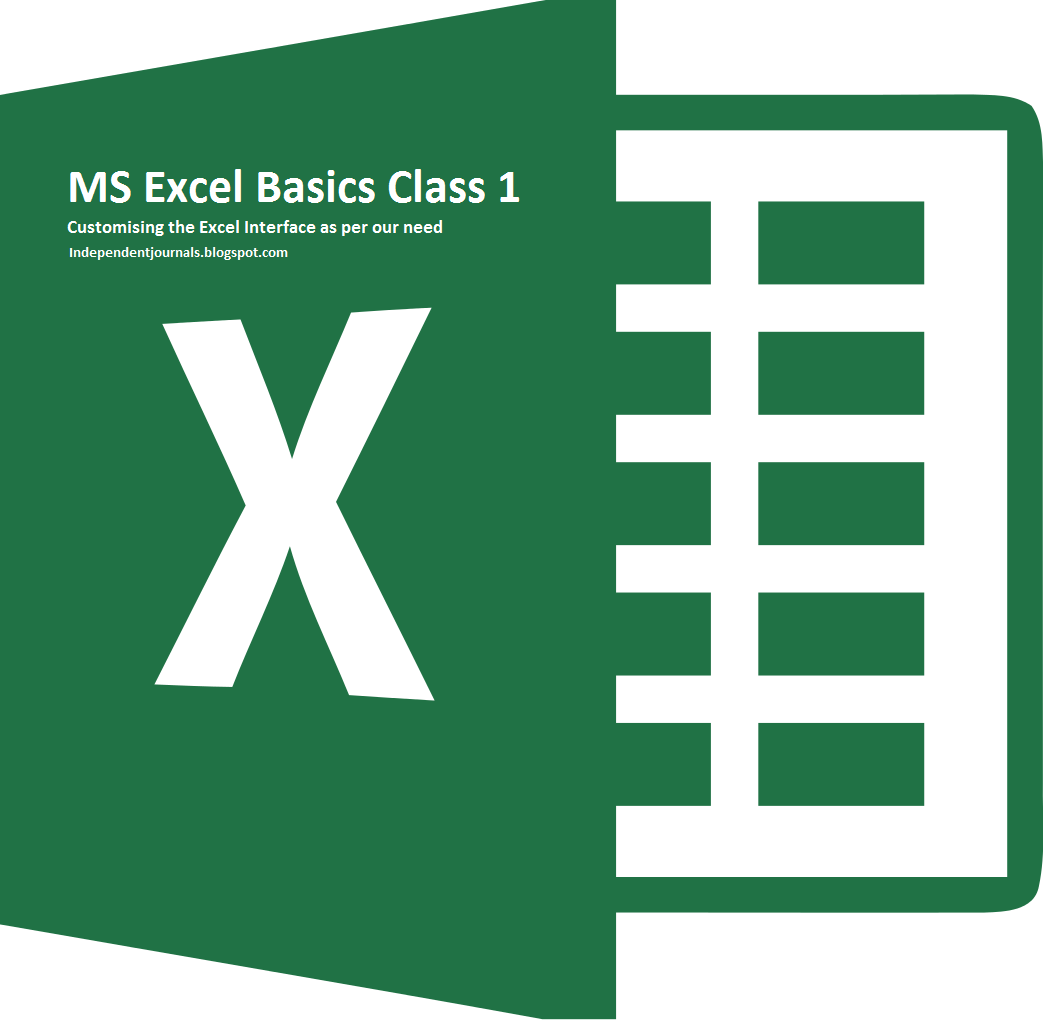 Excel Basics Class 1- Customising the Excel Interface as per our need ...
