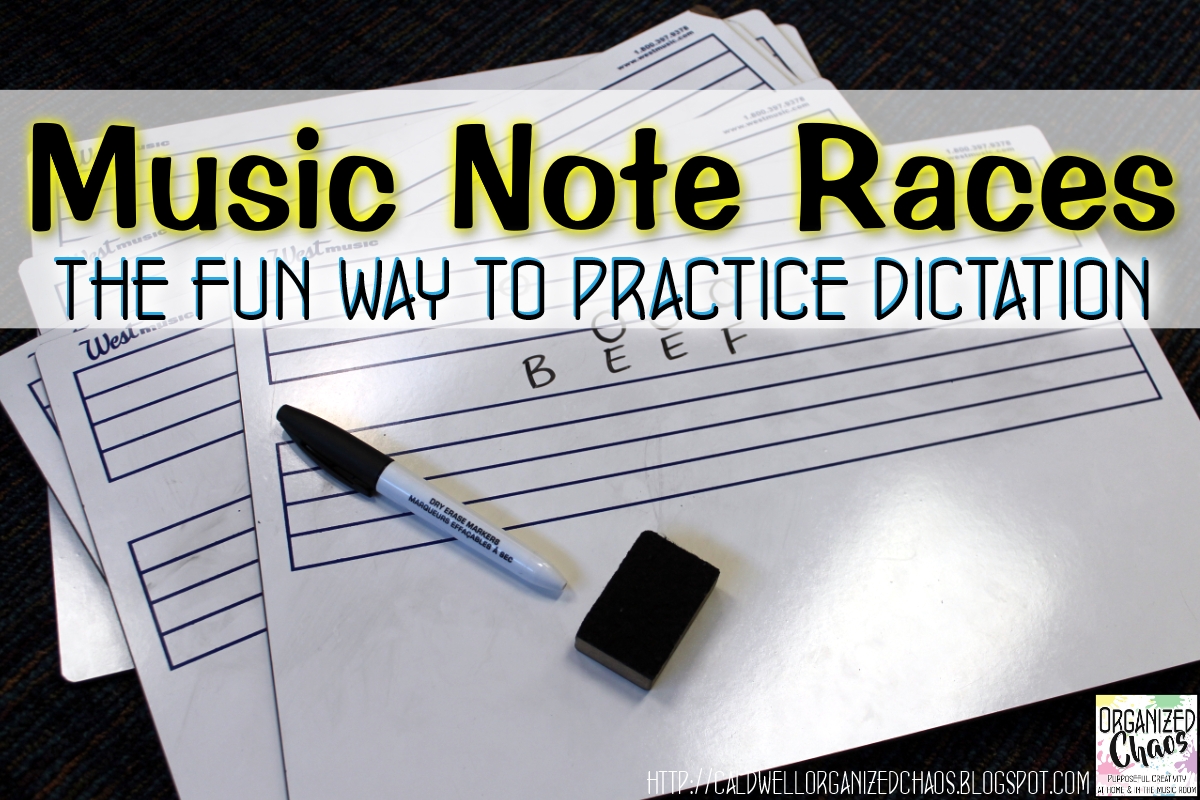 Music Note Races: the fun way to practice dictation | Organized Chaos