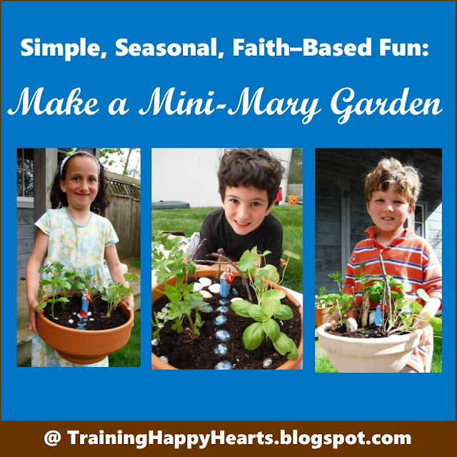 Training Happy Hearts: Two More Days to Make a Mini-Mary Garden