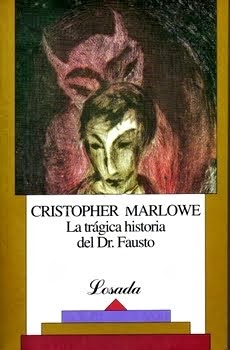 La Trágica historia del Doctor Fausto (Cristopher Marlowe)