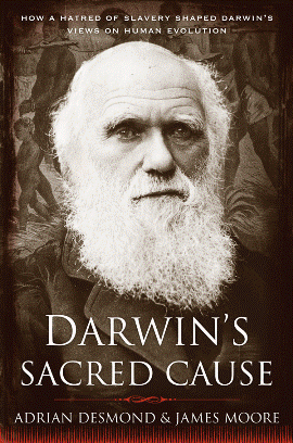 ResoluteReader: Adrian Desmond & James Moore - Darwin's Sacred Cause